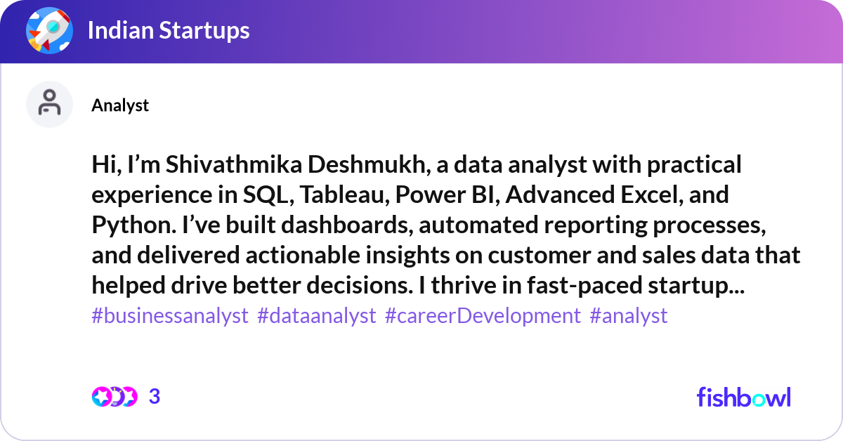 Hi, I’m Shivathmika Deshmukh, a data analyst with ... | Fishbowl