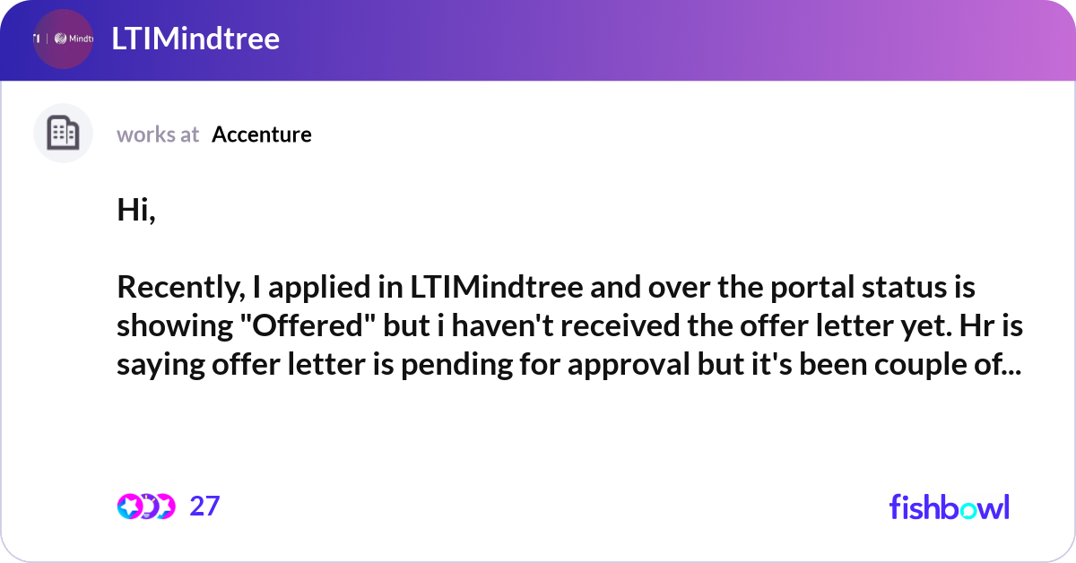 Hi, Recently, I applied in LTIMindtree and over t... | Fishbowl