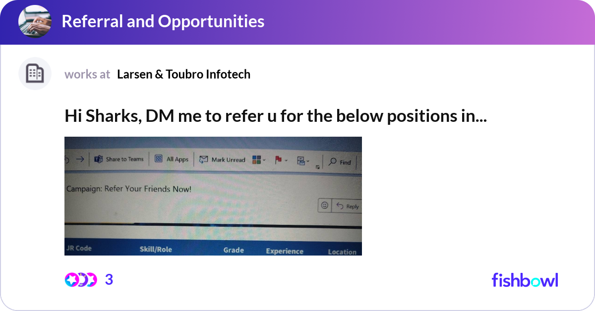 Hi Sharks, DM me to refer u for the below position... | Fishbowl