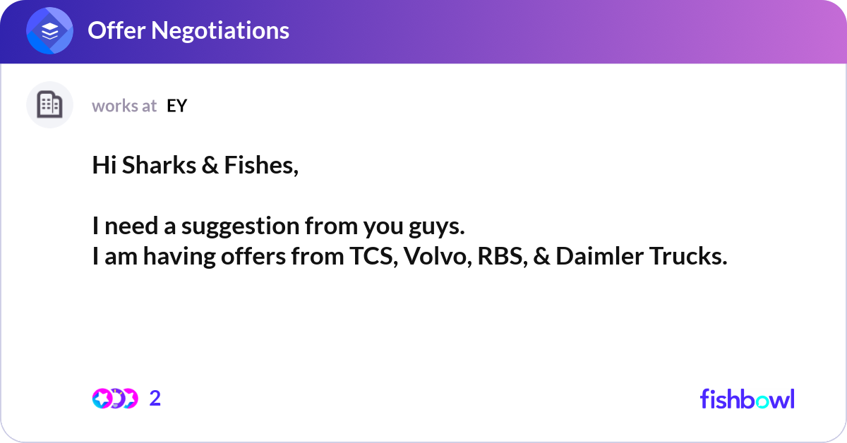 Hi Sharks & Fishes, I need a suggestion from you ... | Fishbowl