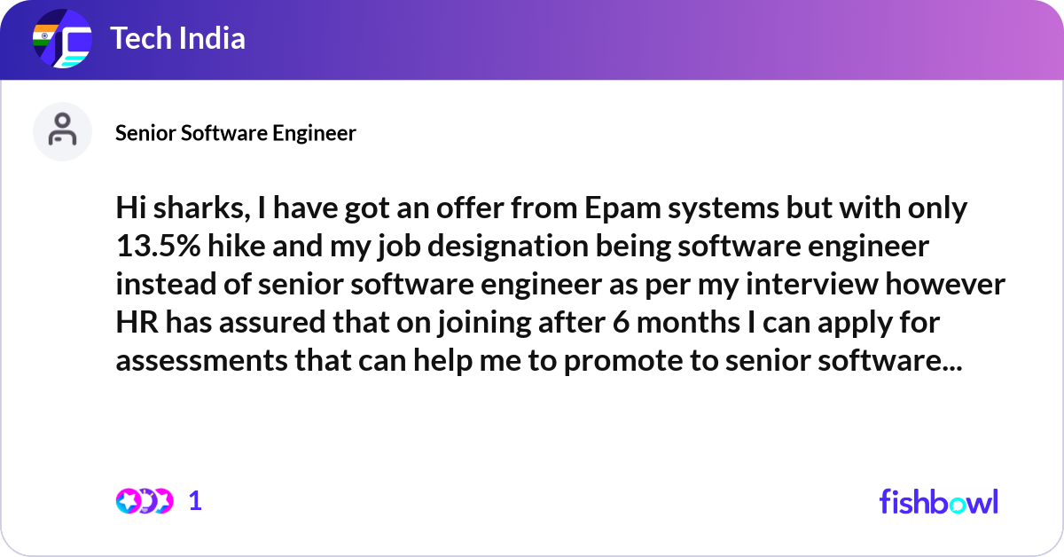 Hi sharks, I have got an offer from Epam systems b... | Fishbowl