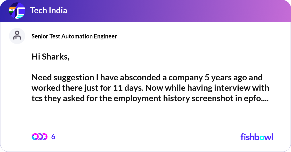 Hi Sharks, Need suggestion I have absconded a com... | Fishbowl