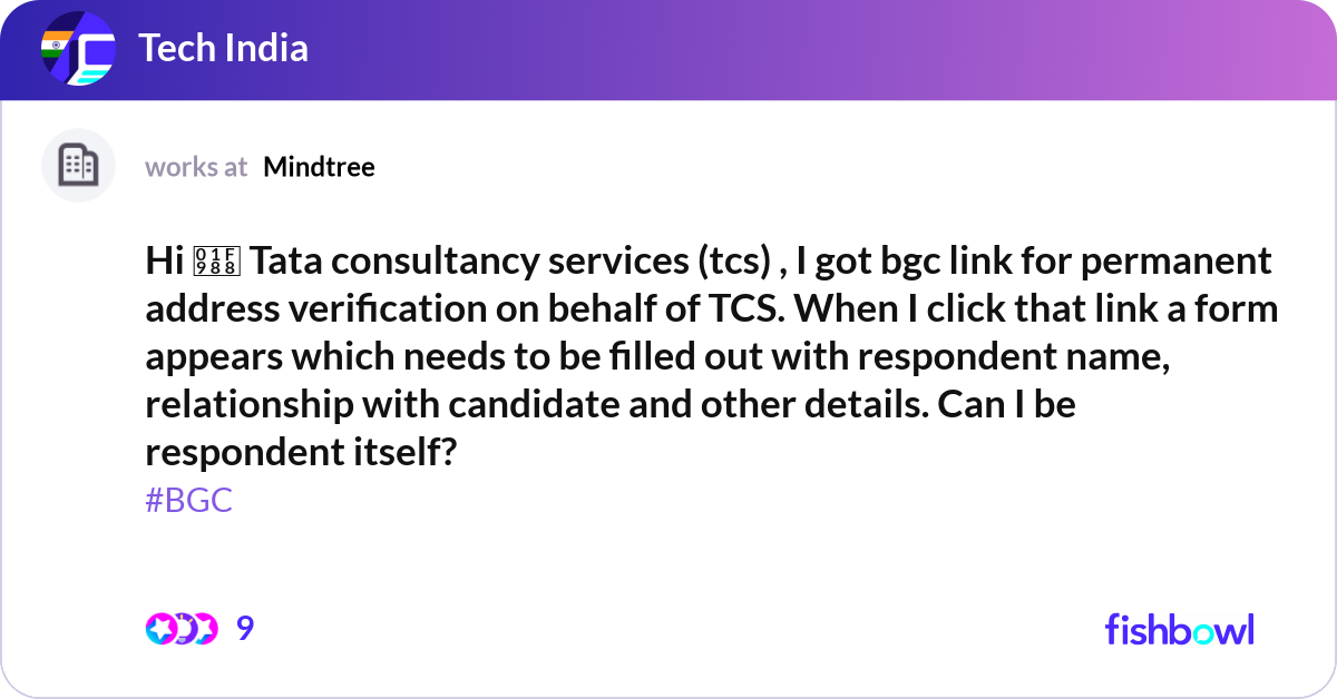 Hi 🦈 Tata consultancy services (tcs) , I got bgc ... | Fishbowl