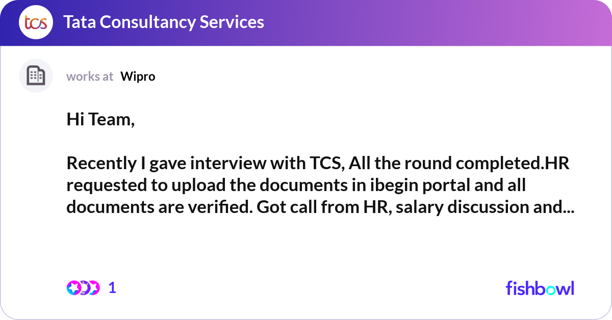 Hi Team, Recently I gave interview with TCS, ... | Fishbowl