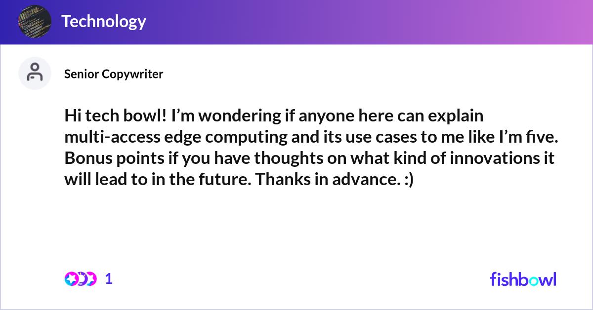 Hi tech bowl! I’m wondering if anyone here can exp... | Fishbowl