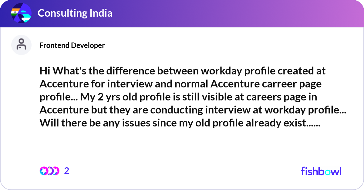 Hi What's the difference between workday profile c... | Fishbowl