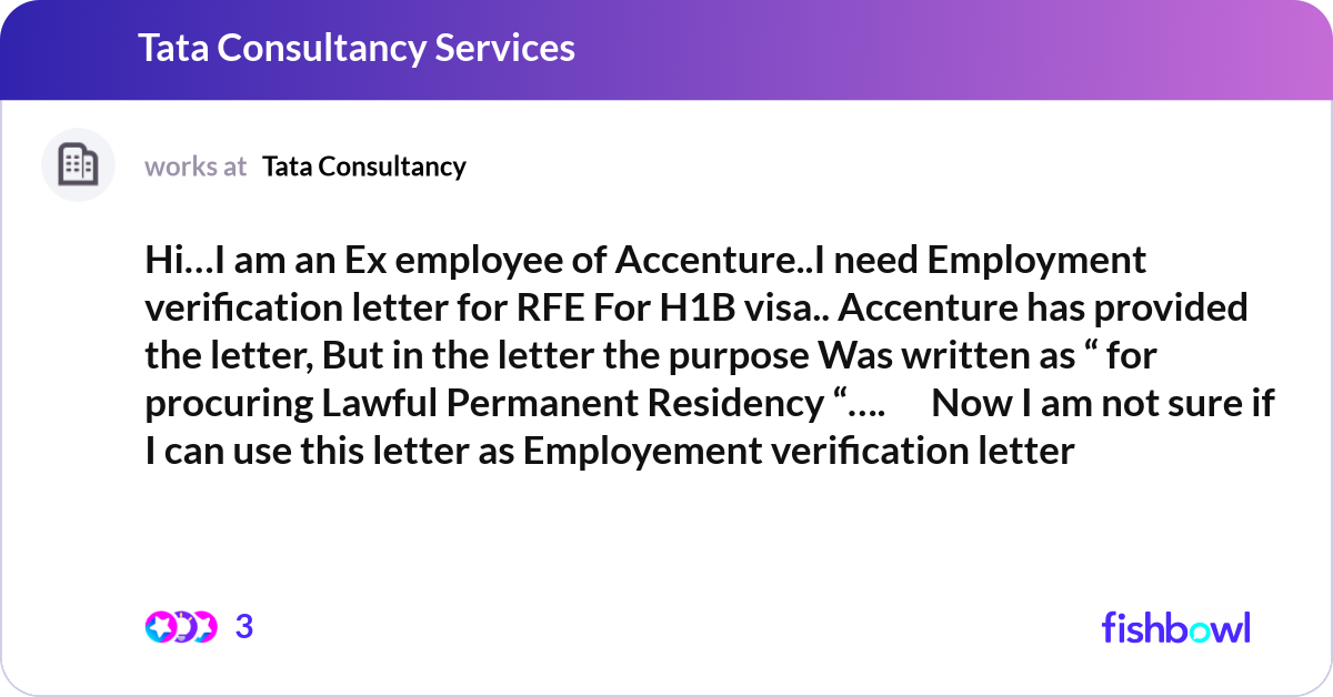 Hi…I am an Ex employee of Accenture..I need Employ... | Fishbowl