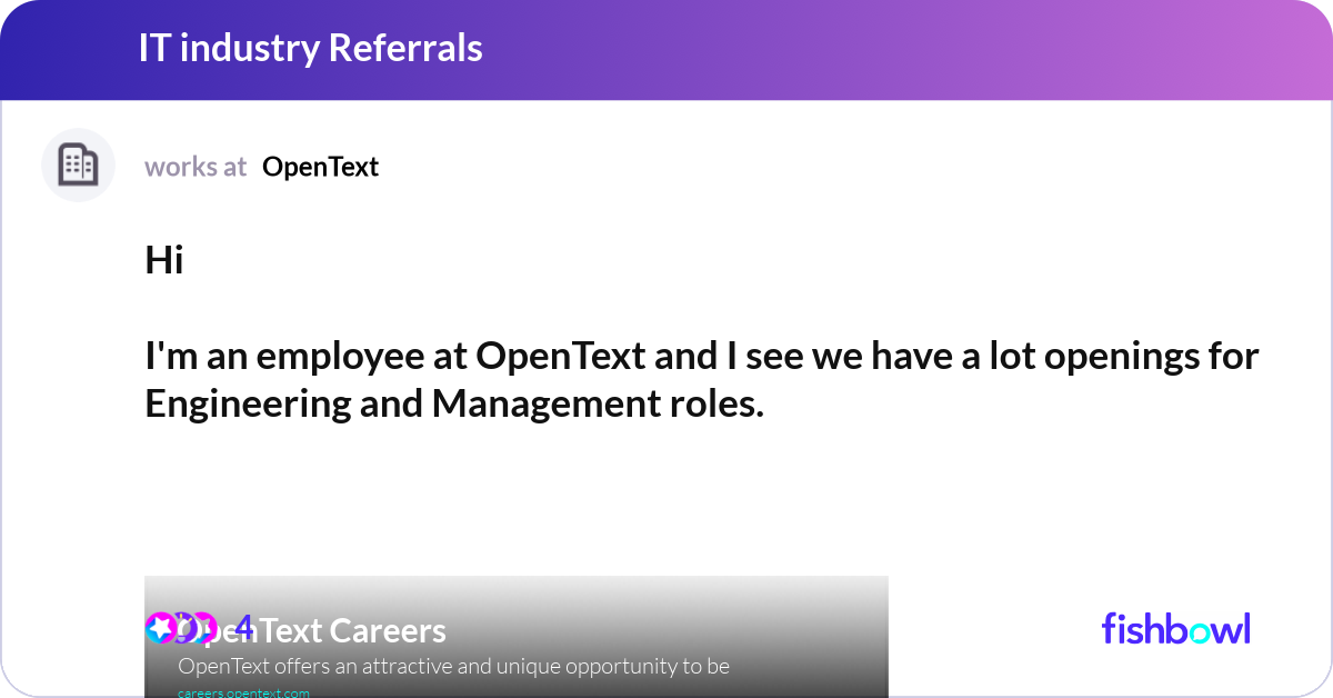 Hi I'm an employee at OpenText and I see we have ... | Fishbowl