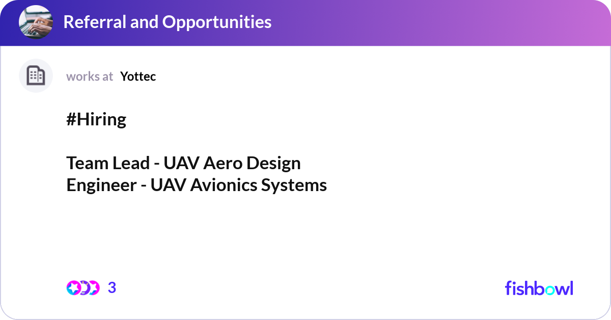 #Hiring Team Lead - UAV Aero Design Engineer - UA... | Fishbowl