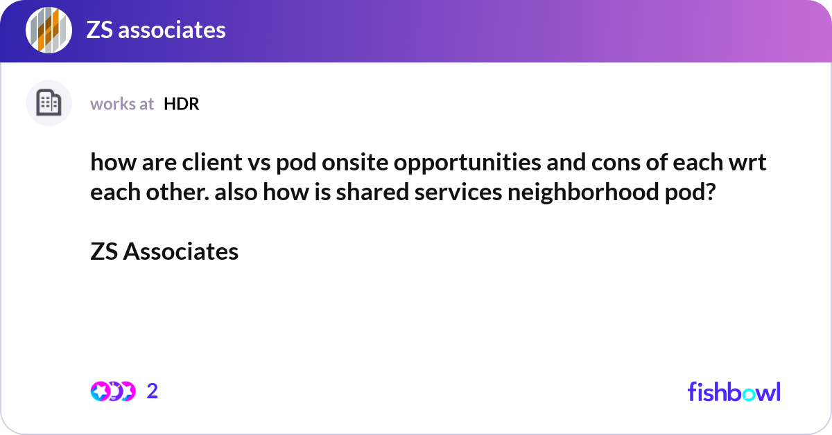 how are client vs pod onsite opportunities and con... | Fishbowl