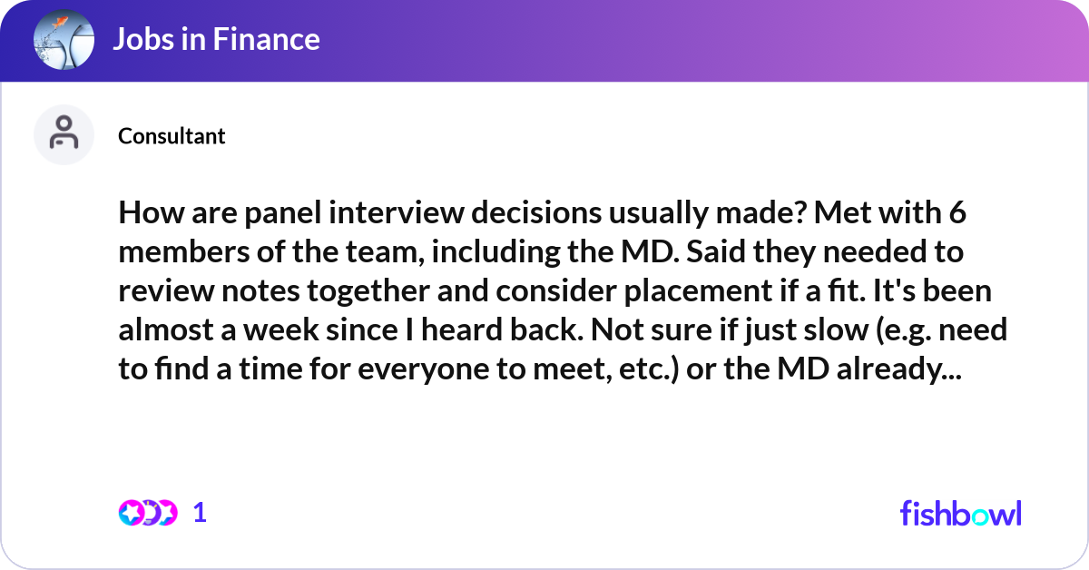How are panel interview decisions usually made? Me... | Fishbowl