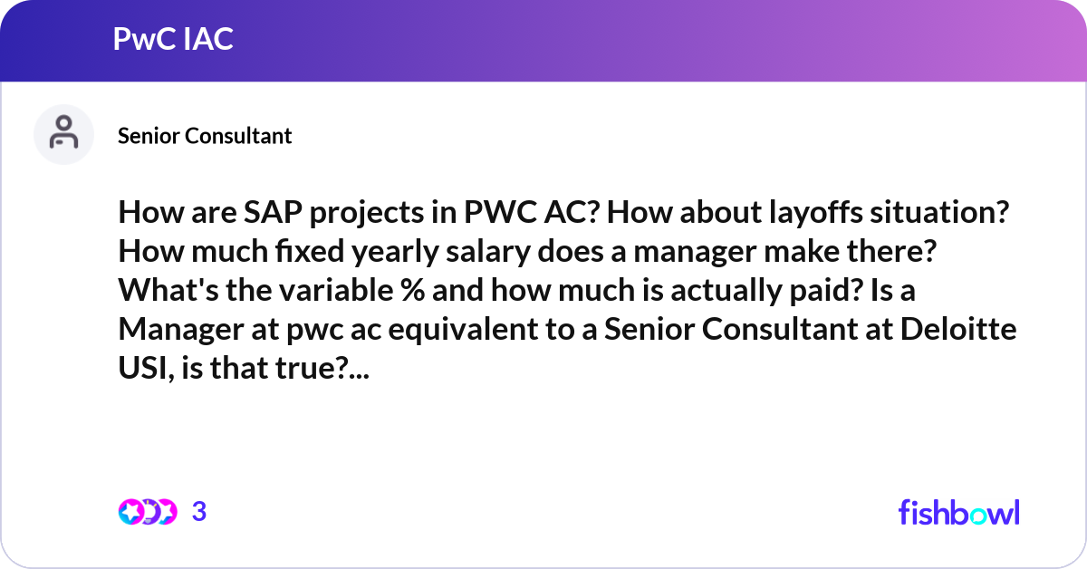 How are SAP projects in PWC AC? How about layoffs ... | Fishbowl