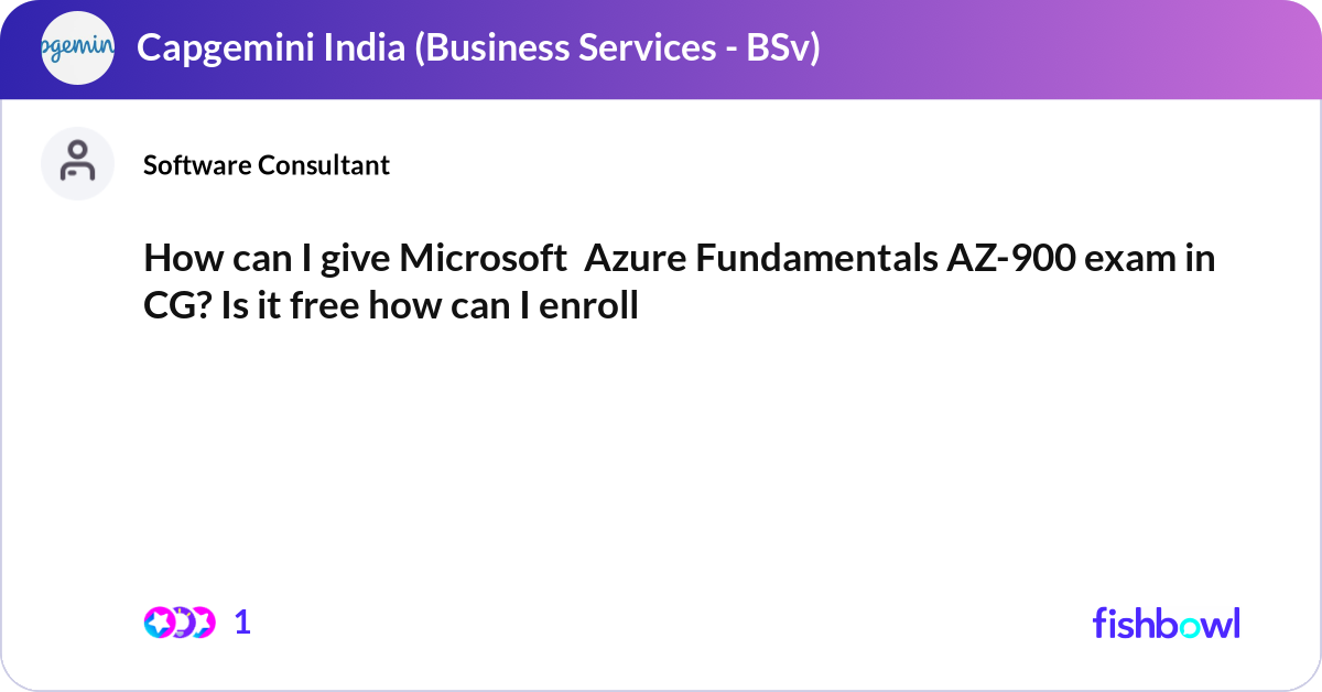 How can I give Microsoft Azure Fundamentals AZ-90... | Fishbowl