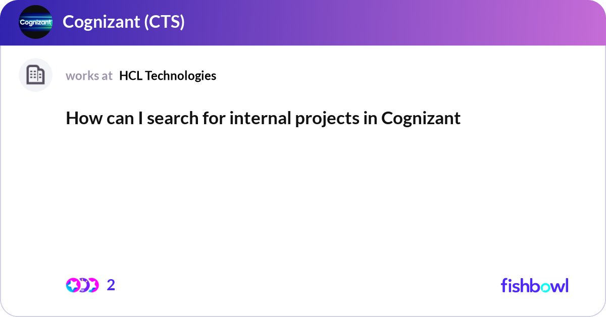 How can I search for internal projects in Cognizan... | Fishbowl