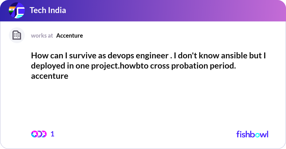 How can I survive as devops engineer . I don't kno... | Fishbowl