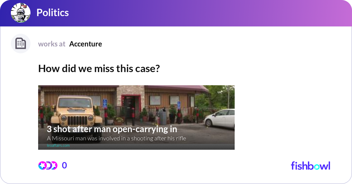 How did we miss this case? | Fishbowl
