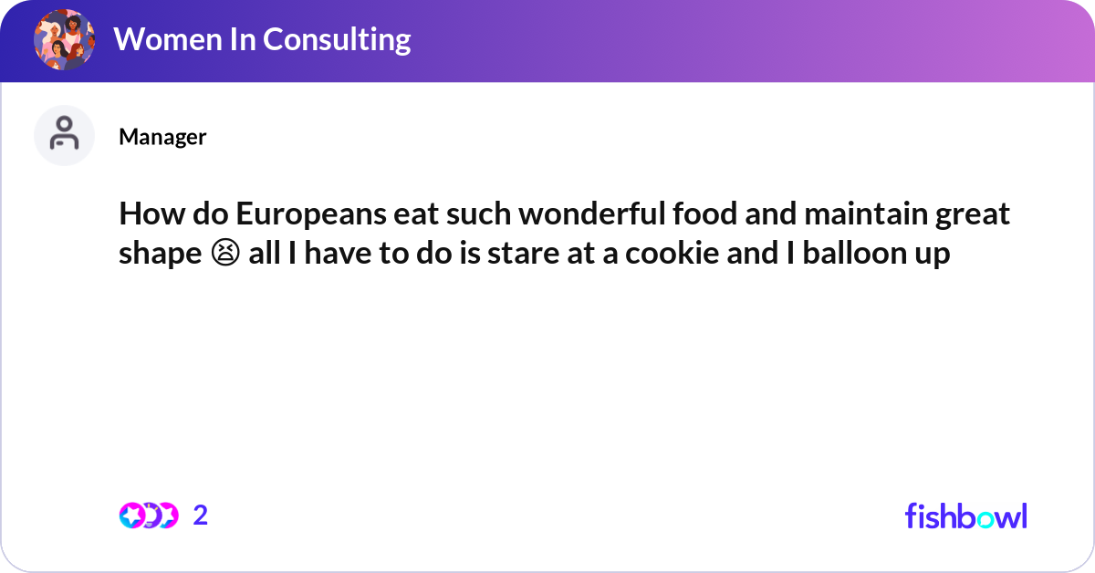 How do Europeans eat such wonderful food and maint... | Fishbowl