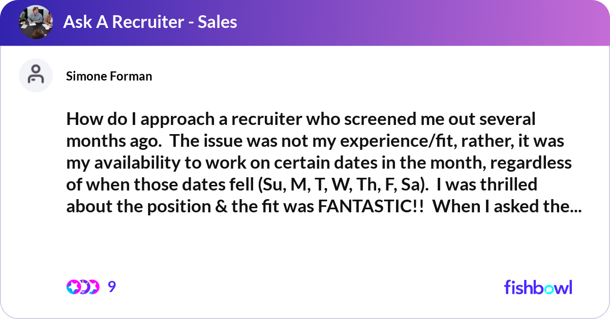 How do I approach a recruiter who screened me out ... | Fishbowl