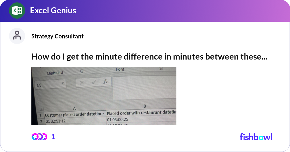 How do I get the minute difference in minutes betw... | Fishbowl