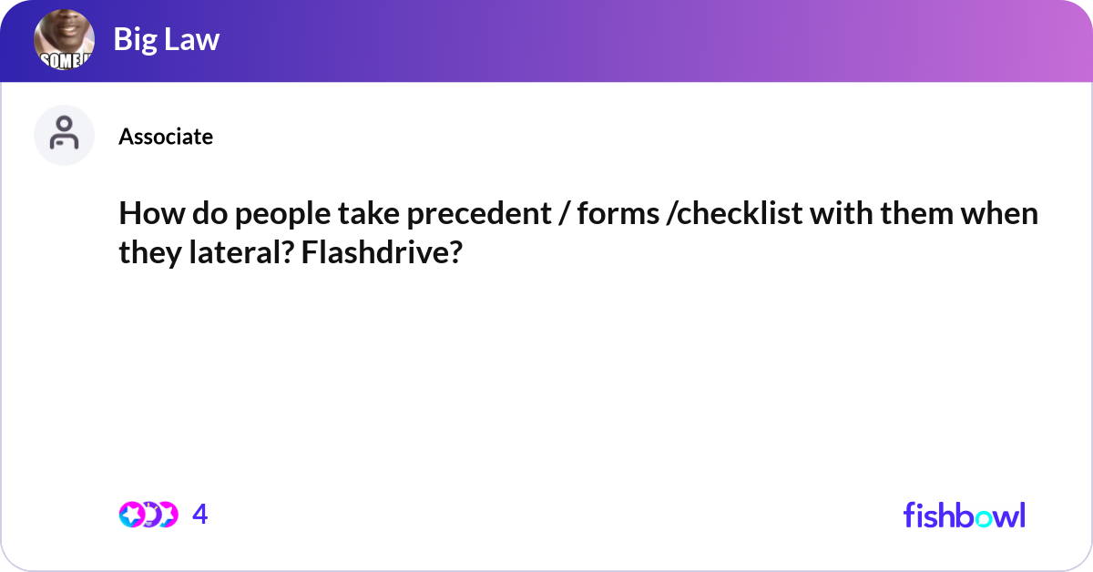 How do people take precedent / forms /checklist wi... | Fishbowl