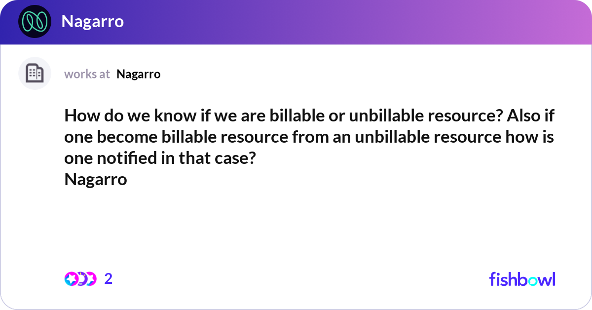 How do we know if we are billable or unbillable re... | Fishbowl