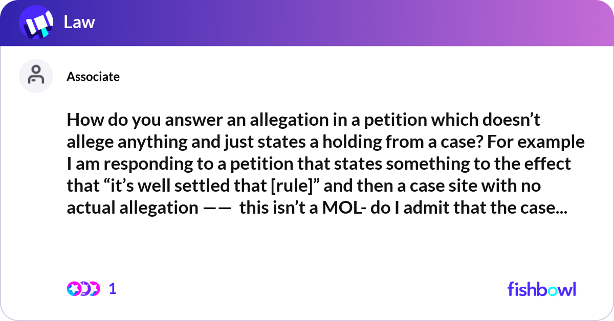 How do you answer an allegation in a petition whic... | Fishbowl
