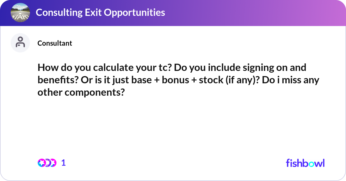 How do you calculate your tc? Do you include signi... | Fishbowl