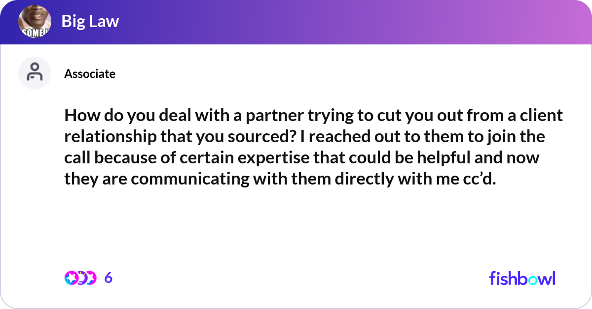 How do you deal with a partner trying to cut you o... | Fishbowl
