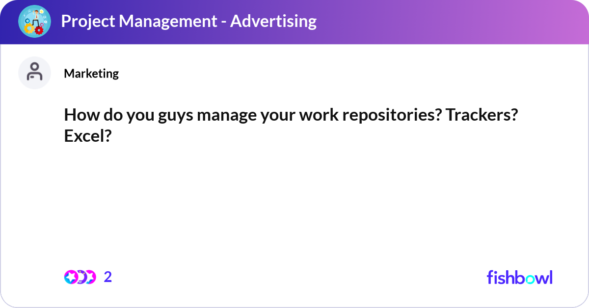 How do you guys manage your work repositories? Tra... | Fishbowl