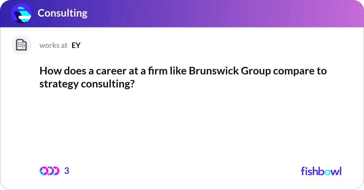 How does a career at a firm like Brunswick Group c... | Fishbowl