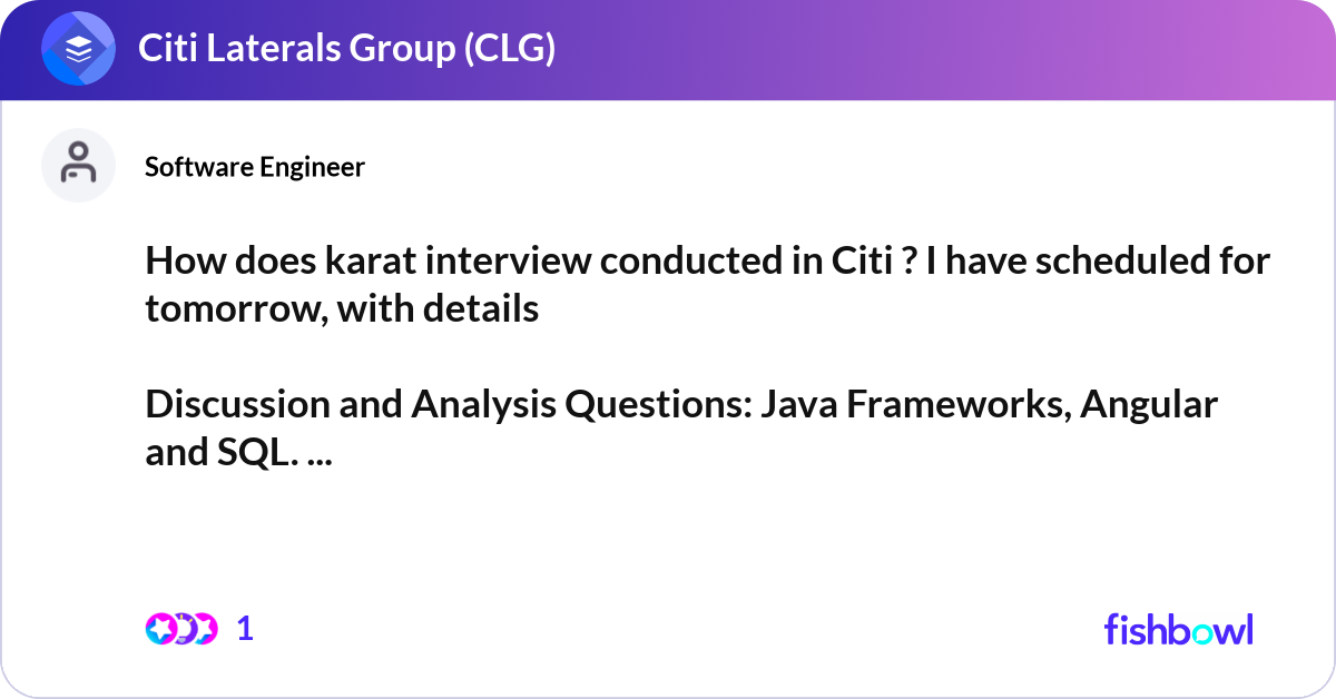 How does karat interview conducted in Citi ? I hav... | Fishbowl