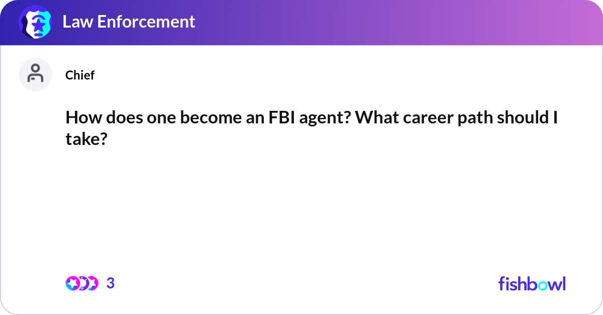 How does one become an FBI agent? What career path... | Fishbowl