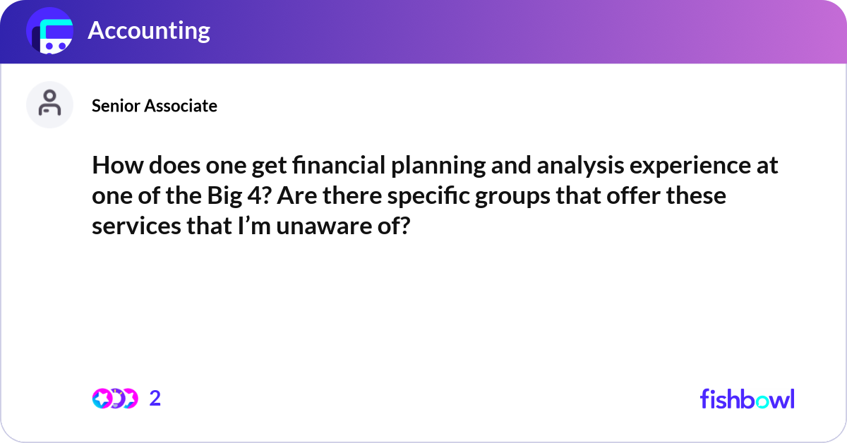 How does one get financial planning and analysis e... | Fishbowl