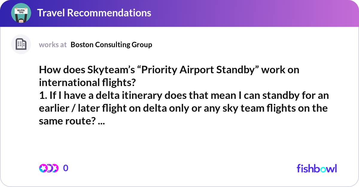 How does Skyteam’s “Priority Airport Standby” work... | Fishbowl