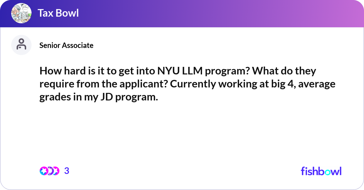 How hard is it to get into NYU LLM program? What d... | Fishbowl