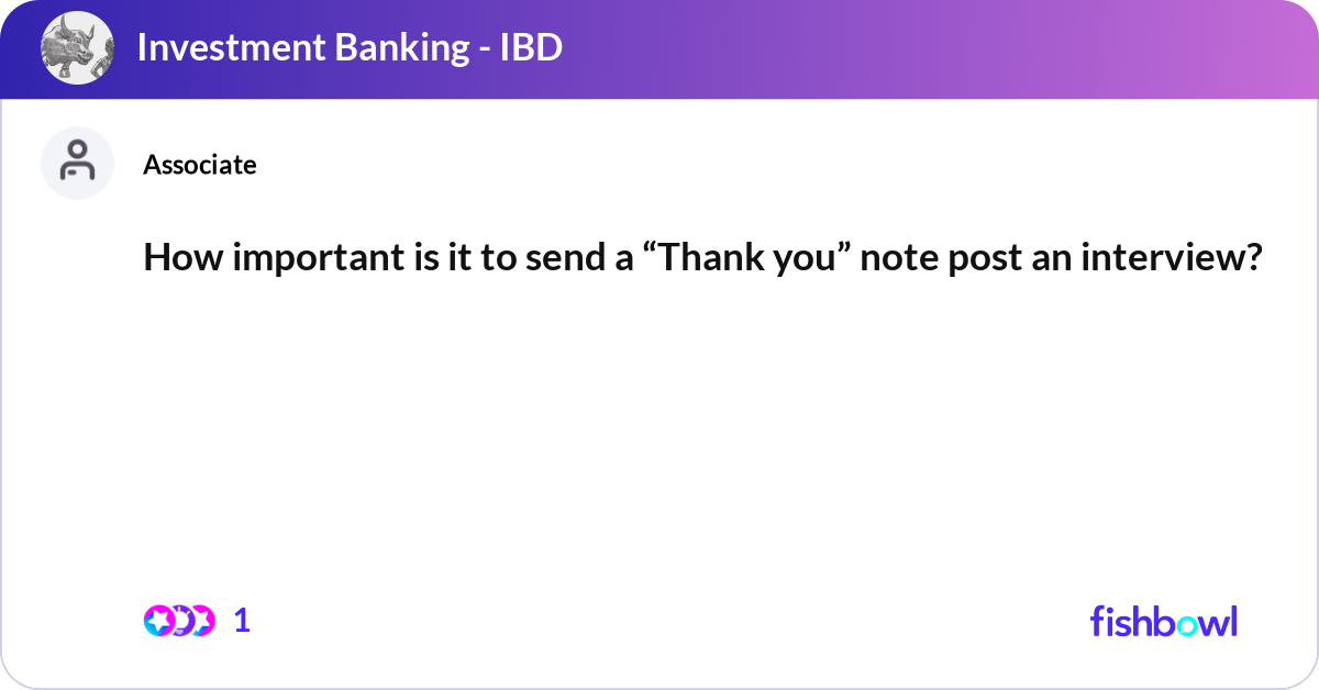 How important is it to send a “Thank you” note pos... | Fishbowl