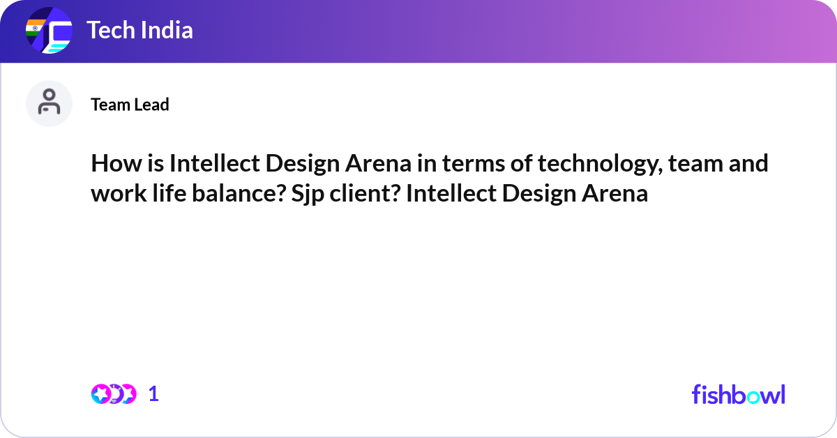 How is Intellect Design Arena in terms of technolo... | Fishbowl