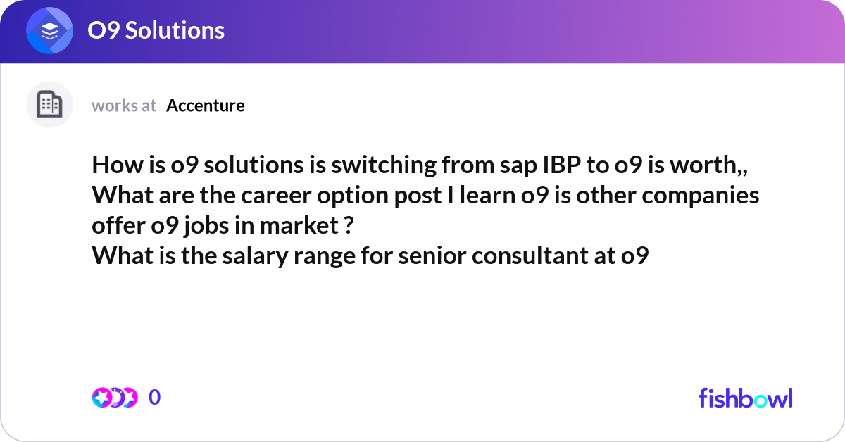 How is o9 solutions is switching from sap IBP to o... | Fishbowl