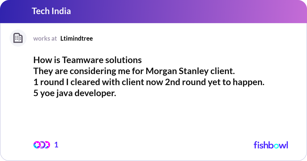 How is Teamware solutions They are considering me... | Fishbowl
