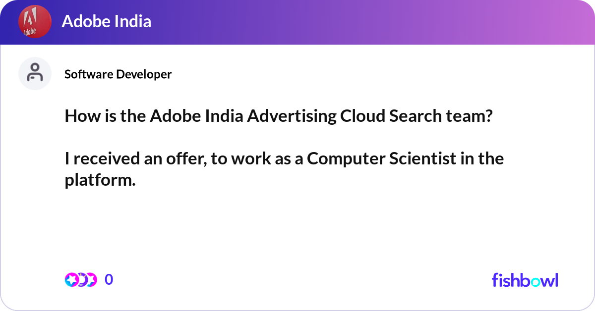 How is the Adobe India Advertising Cloud Search te... | Fishbowl