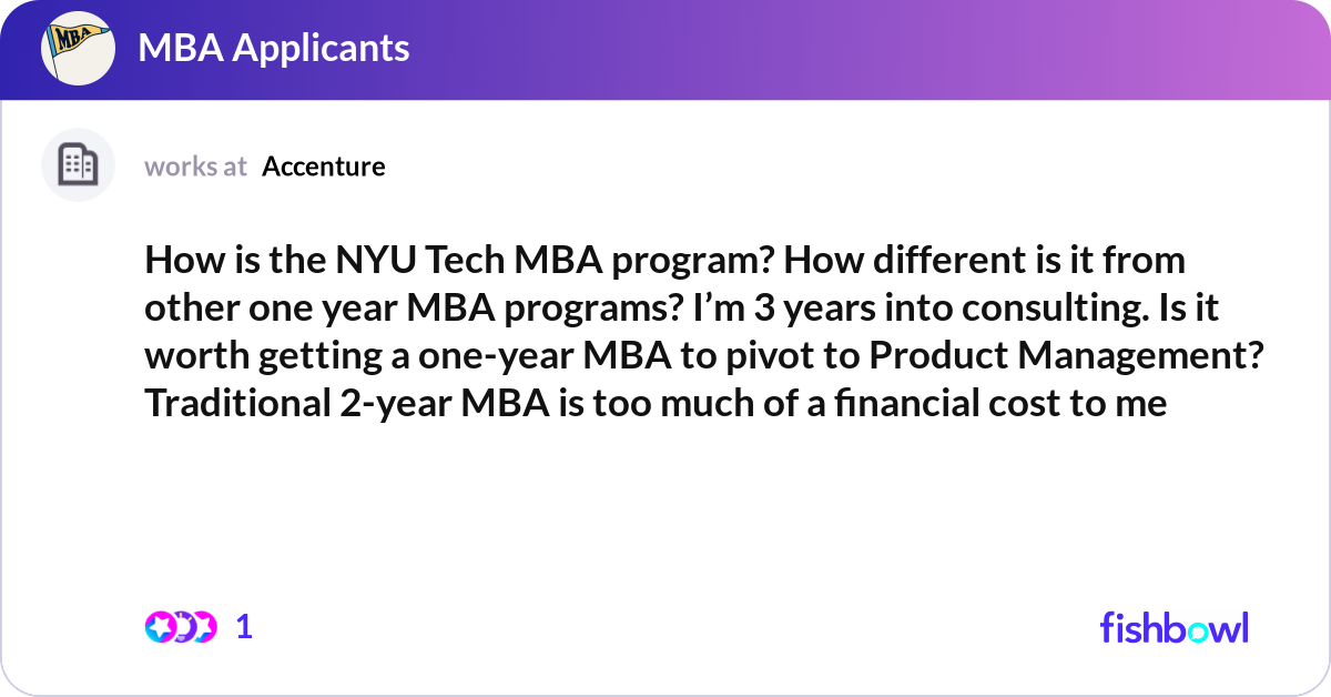 How is the NYU Tech MBA program? How different is ... | Fishbowl