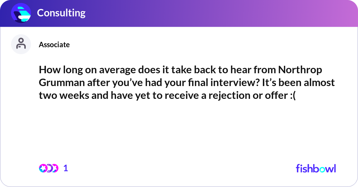 How long on average does it take back to hear from... | Fishbowl