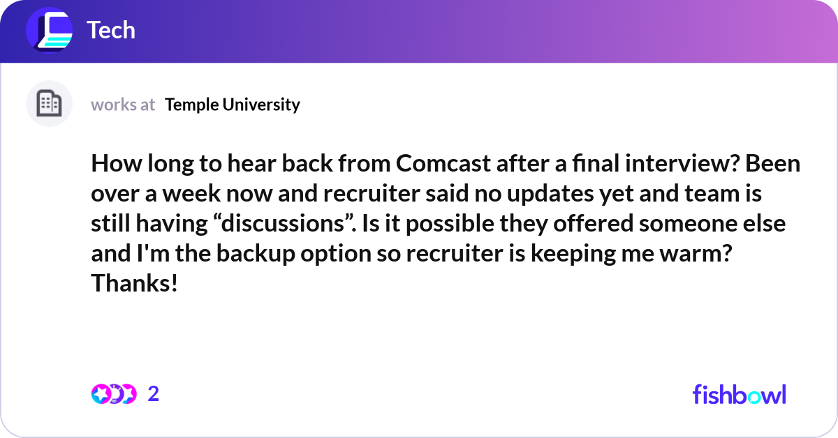 How long to hear back from Comcast after a final i... | Fishbowl