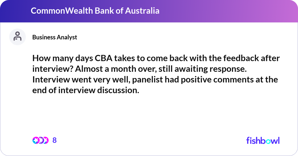 How many days CBA takes to come back with the feed... | Fishbowl