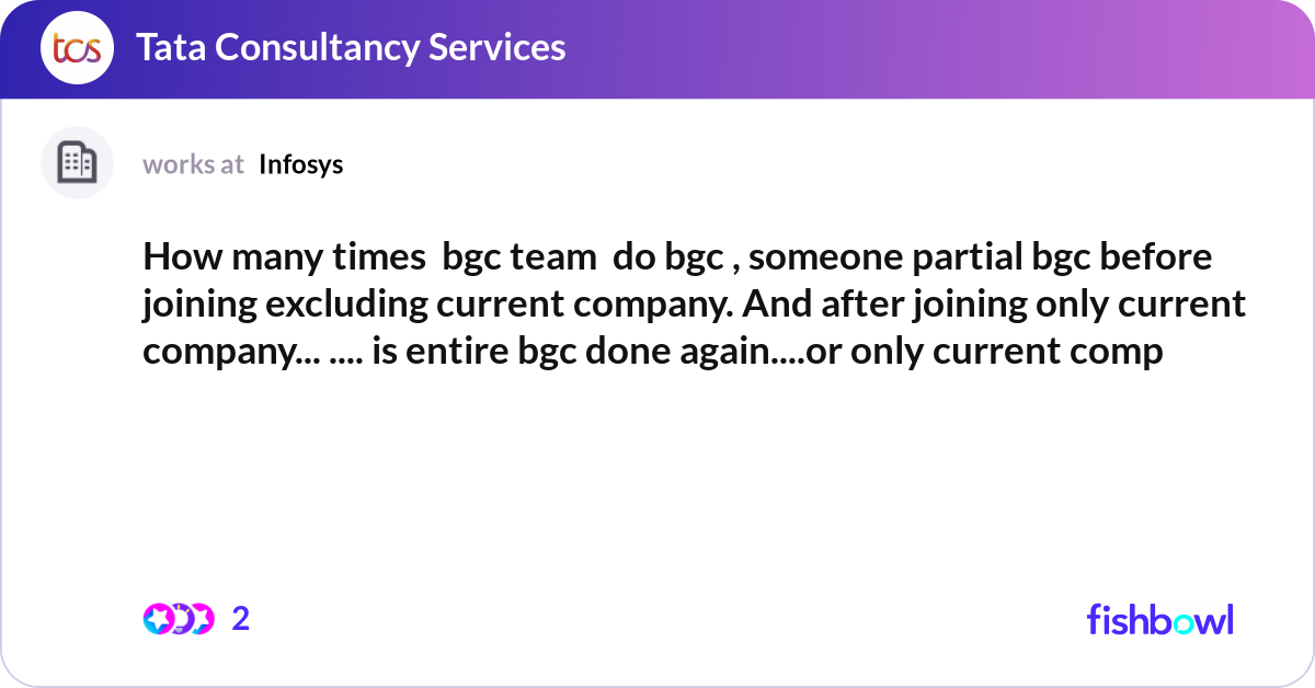 How many times bgc team do bgc , someone partial... | Fishbowl