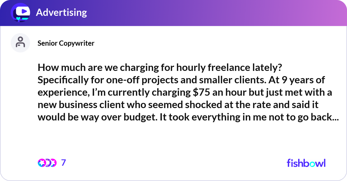 How much are we charging for hourly freelance late... | Fishbowl