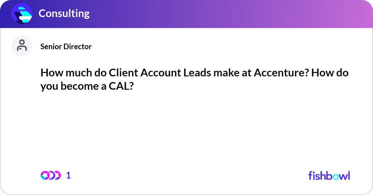 How much do Client Account Leads make at Accenture... | Fishbowl