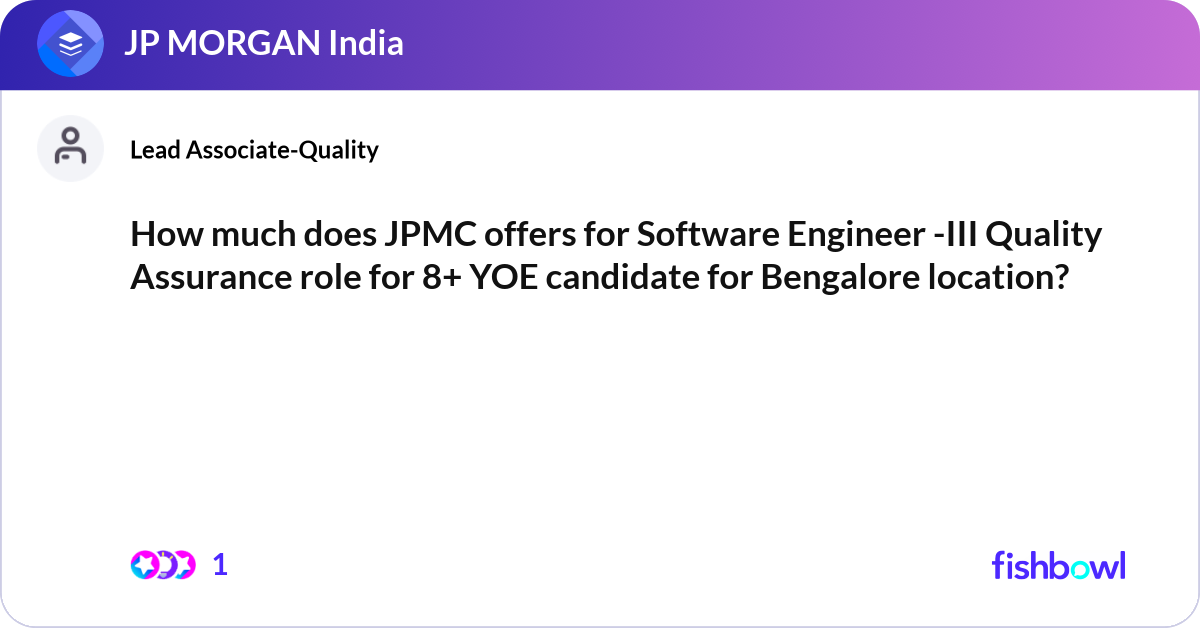 How much does JPMC offers for Software Engineer -I... | Fishbowl