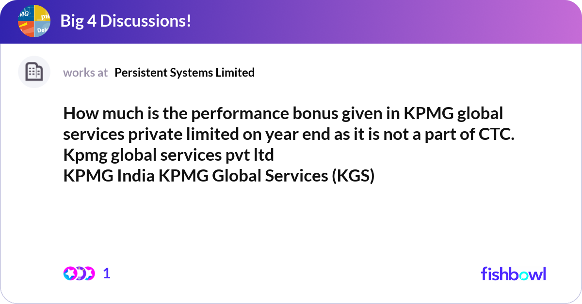 How much is the performance bonus given in KPMG gl... | Fishbowl