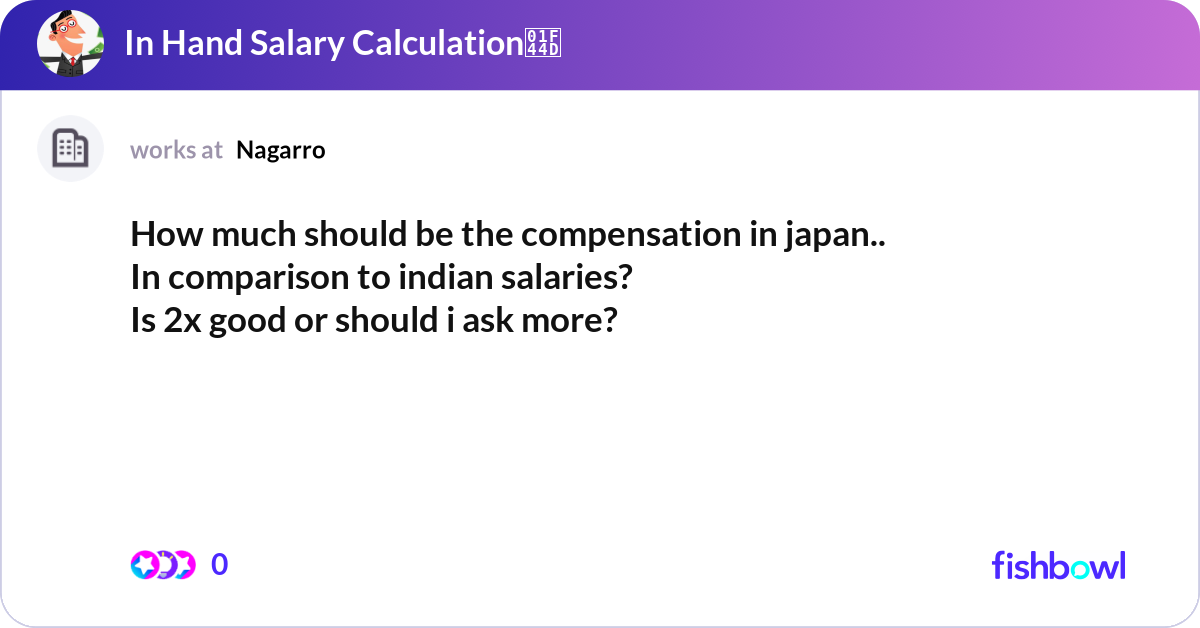 How much should be the compensation in japan.. In ... | Fishbowl